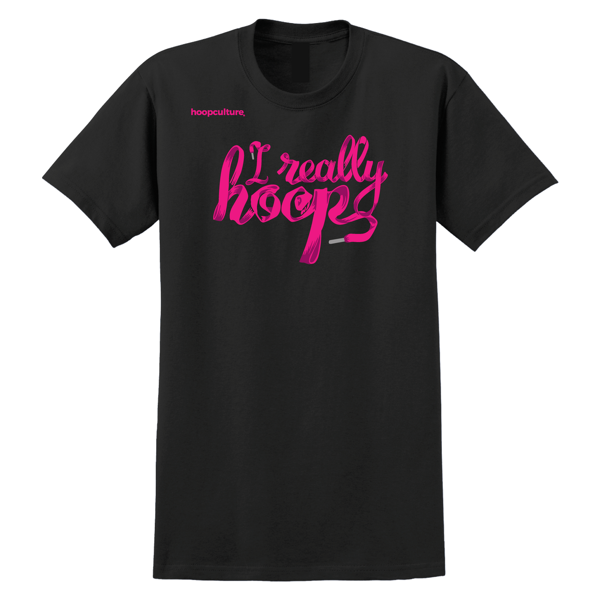 I Really Hoop - T-Shirt– Hoop Culture